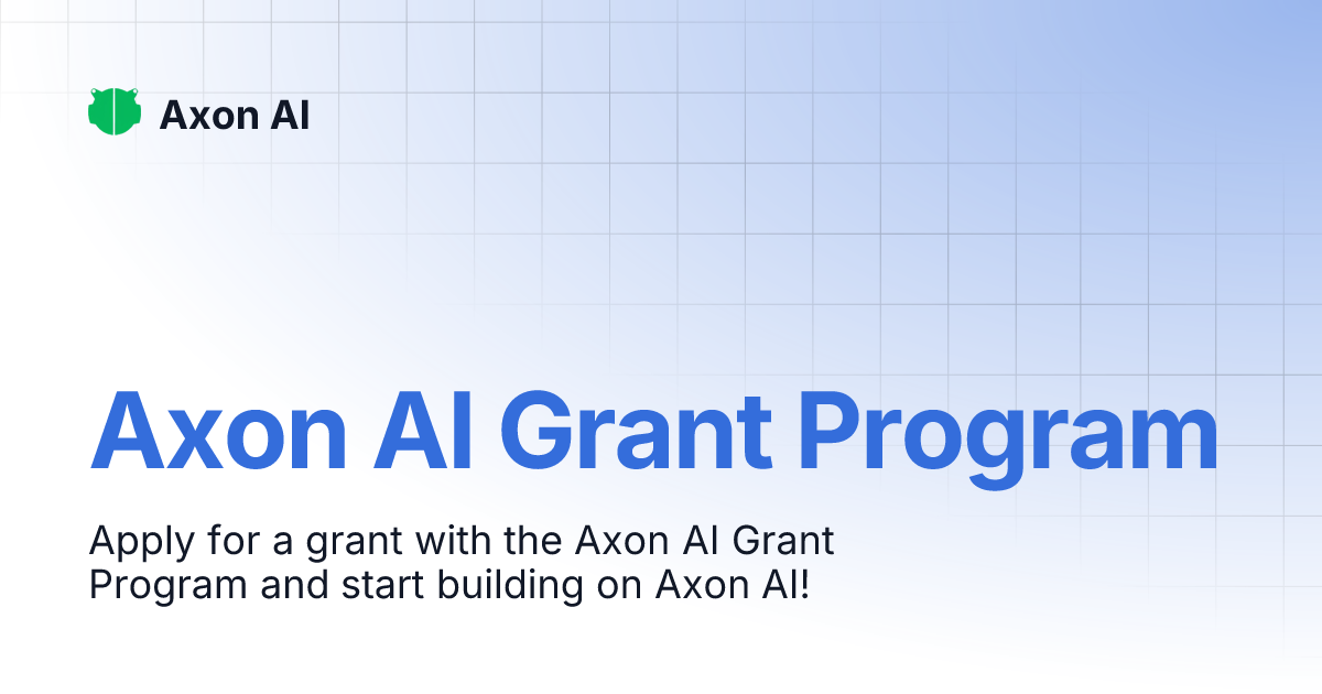 Axon AI Grant Program | Axon AI